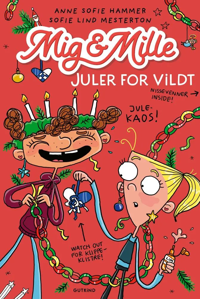 Køb Mig & Mille - Juler for vildt af Sofie Lind Mesterton Hæftet 9788743406495 hos Legekæden
