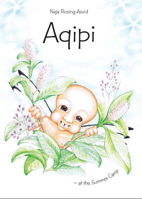 Køb Aqipi - at the summer camp af Naja Rosing-Asvid Indbundet ...