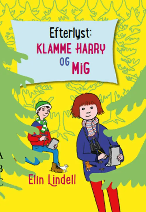 Køb Efterlyst - Klamme Harry og mig af Elin Lindell Indbundet ...